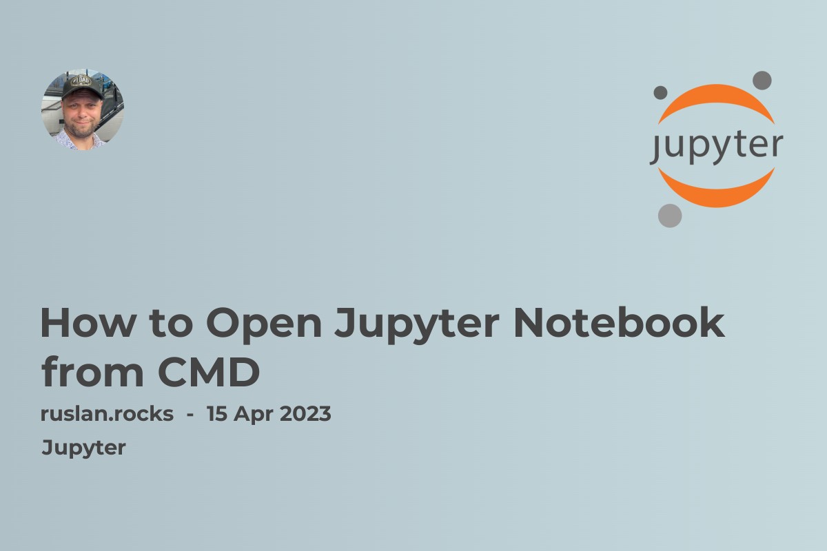 How To Open Jupyter Notebook From CMD